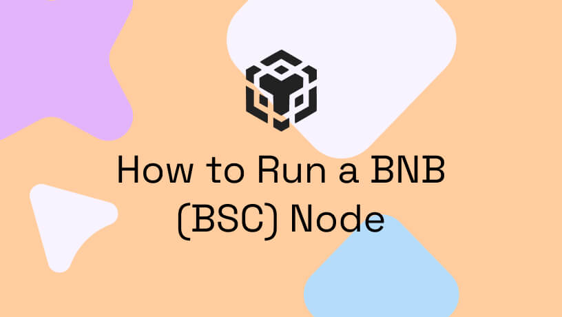 How to Run a Binance Smart Chain Node | RPC Fast